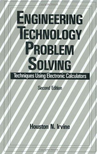 Engineering Technology Problem Solving: Techniques Using Electronic ...