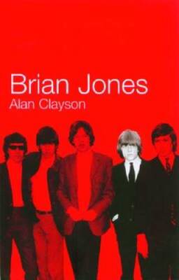 Brian Jones - Paperback By Clayson, Alan - VERY GOOD 9781860745447| eBay