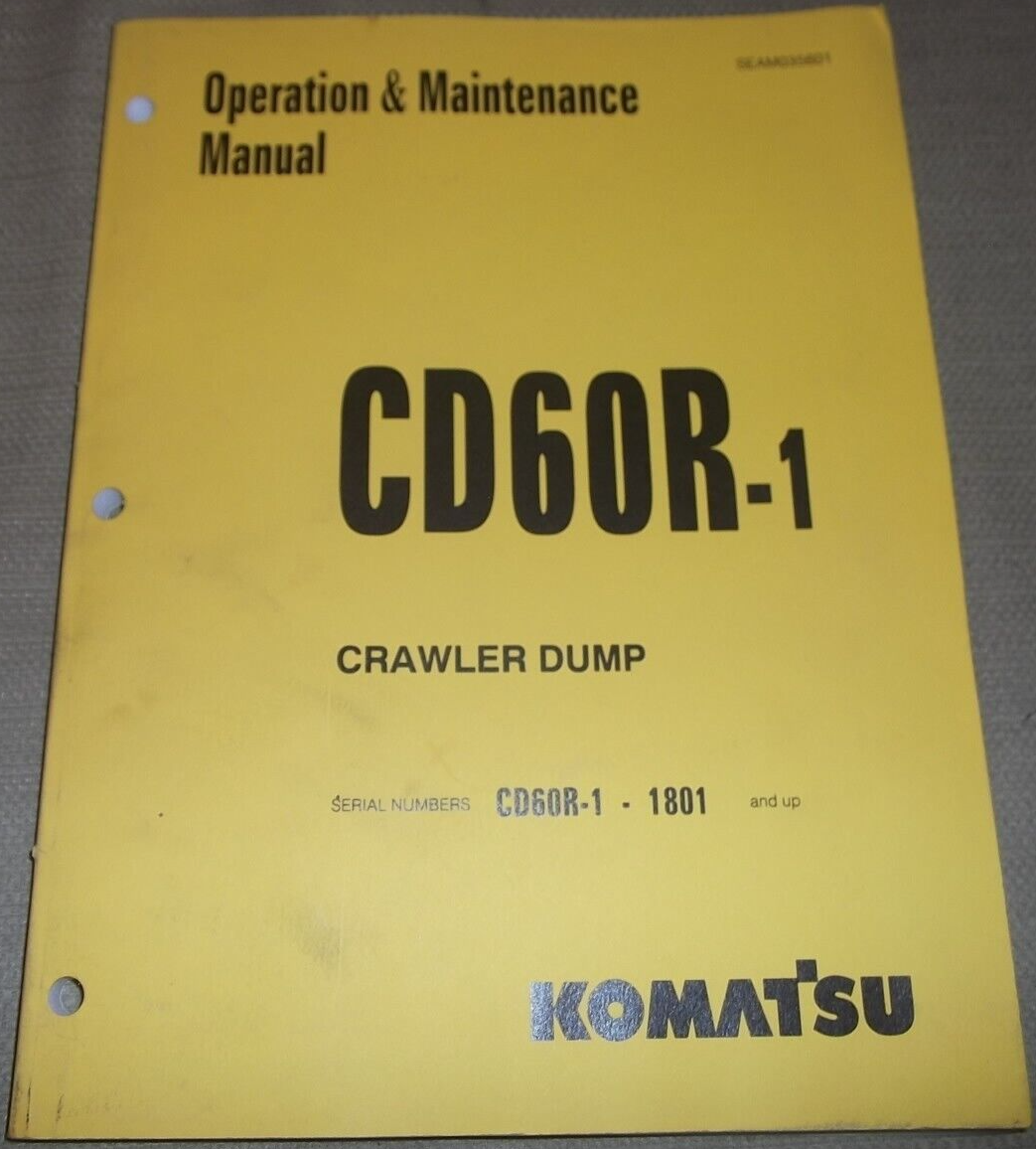 KOMATSU CD60R-1 CRAWLER CARRIER OPERATION & MAINTENANCE BOOK MANUAL S/N ...
