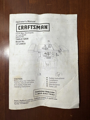 Operator’s Manual F/ Craftsman 3.0 Hp 10”Table Saw Model 137.248830 | eBay