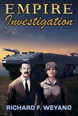 Empire: Investigation by Richard F. Weyand (English) Paperback Book ...