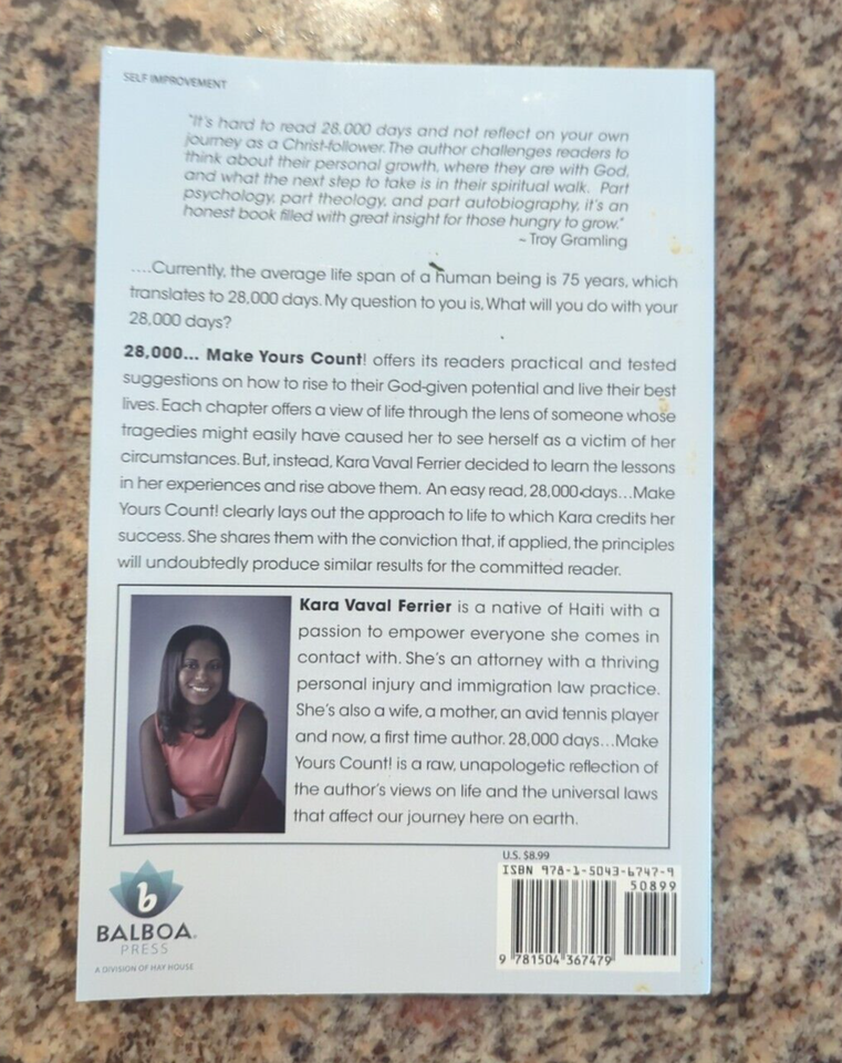 28,000 Days Make Yours Count! An Inspiring Perspective for Living, Kara ...