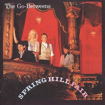 Spring Hill Fair by The Go-Betweens (CD, Jul-2002, 2 Discs, Jet Set ...
