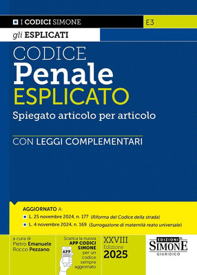 Codice penale esplicato. Spiegato articolo per articolo con Leggi ...