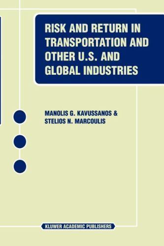 Risk and Return in Transportation and Other US and Global Industries by ...