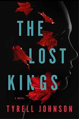 The Lost Kings: A Novel - Hardcover, by Johnson Tyrell - Very Good ...
