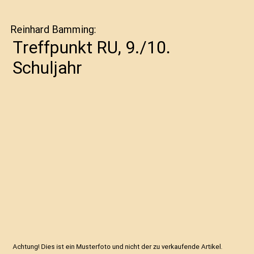 Treffpunkt RU, 9./10. Schuljahr, Reinhard Bamming 3466502438 | eBay