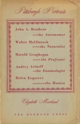 Elizabeth Moorhead / Pittsburgh Portraits John Brashear the Astronomer ...
