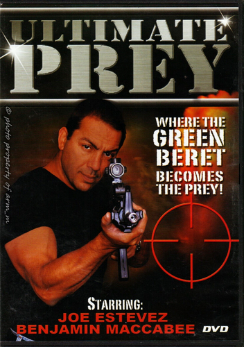 Ultimate Prey - Joe Estevez, Benjamin Maccabee (2007 NR DVD) Good+ ...