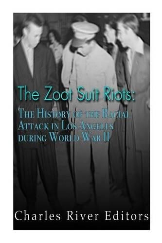 The Zoot Suit Riots (Poche) 9781523655748 | eBay