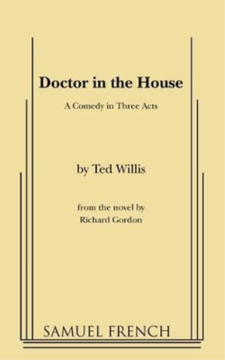 Ted Willis Richard Gordon Doctor in the House (Poche) 9780573608117 | eBay