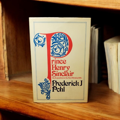 Prince Henry Sinclair by Pohl Discovery Of America Before Columbus HB ...
