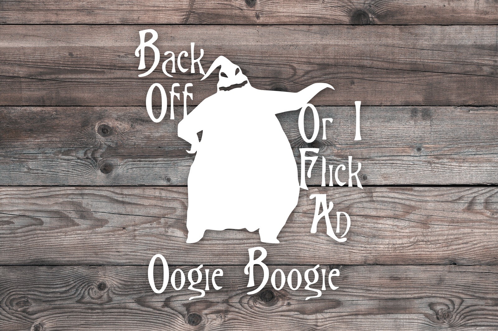 Back Off... Oogie Boogie Decal Sticker Vinyl Graphics | eBay
