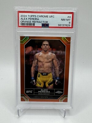 2024 TOPPS CHROME UFC 4 ALEX PEREIRA ORANGE 11/25 PSA 8 | eBay