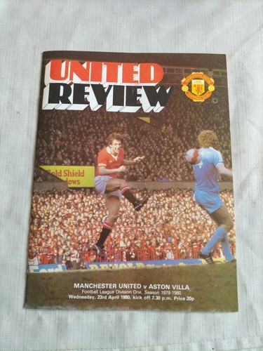 1979/80 MANCHESTER UNITED v ASTON VILLA Man Utd programme Kevin Moran ...