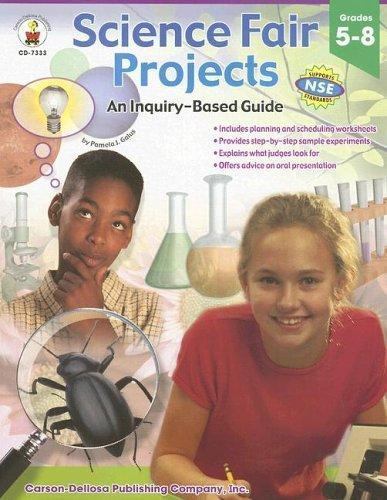 Science Fair Projects, Grades 5 - 8: A Practical, Easy Guide ...