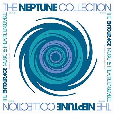 Entourage Music And Theatre Ensemble - The Neptune Collection [VINYL ...