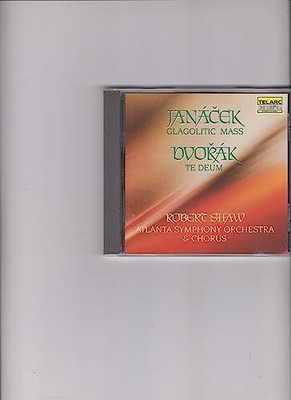 Robert Shaw - Janacek; Dvorak: Glagolitic Mass; Te Deum... - Robert ...