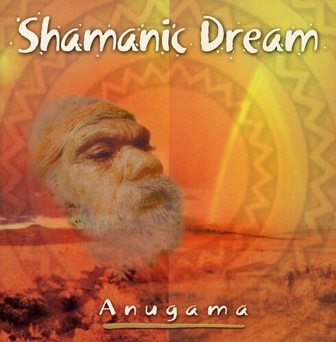 Vol. 1-Shamanic Dream by Anugama (CD, 2002) for sale online | eBay