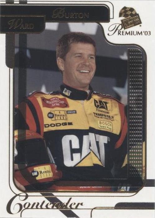 2003 Press Pass Premium - Ward Burton #4 for sale online | eBay