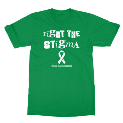 Mental Health Awareness Fight The Stigma Green Ribbon Unisex T-Shirt | eBay