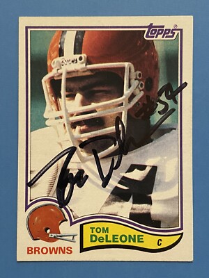 TOM DeLEONE Signed 1982 Topps #61 Browns Ohio State Buckeyes Autograph ...