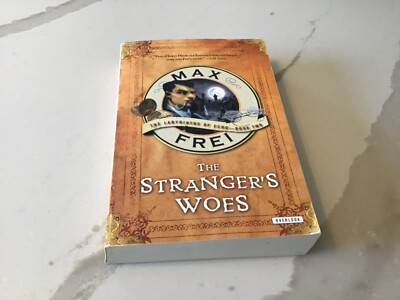 1st edition PB The Stranger's Woes: The Labyrinths of Echoes, by Max ...