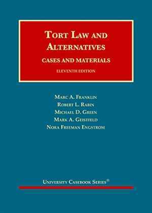 Tort Law and Alternatives: - Hardcover, by Franklin Marc; Rabin ...