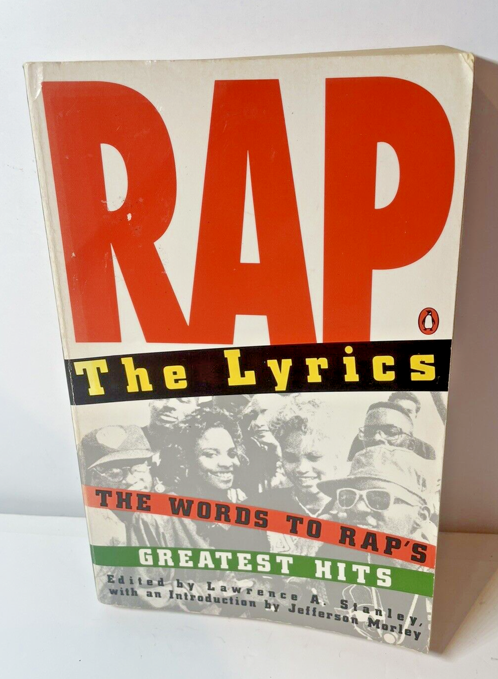 Rap - The Lyrics - the Words to Rap's Greatest Hits - ed. Lawrence A ...