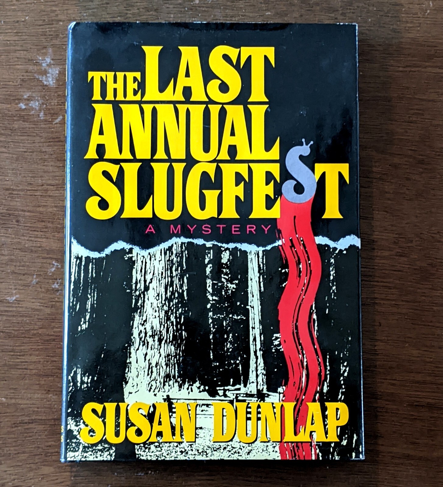 The Last Annual Slugfest by Susan Dunlap 1st Edition * 1986 Hardback ...