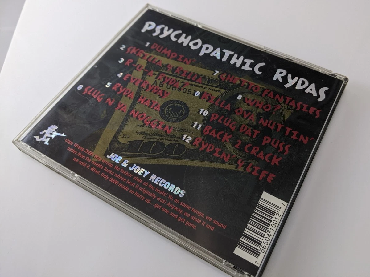 Psychopathic Rydas Dumpin