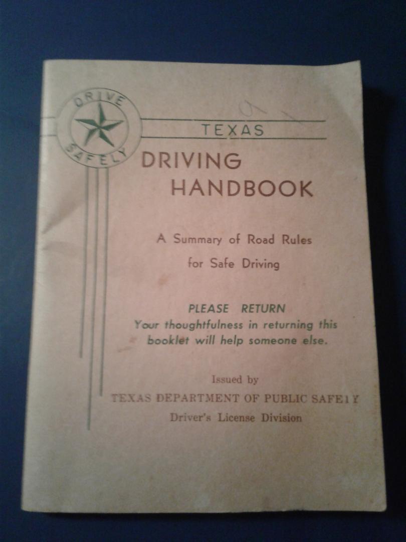 VTG TEXAS DRIVING HANDBOOK 1956 - TEXAS DEPT OF PUBLIC SAFETY - DRIVER ...