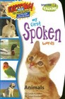 My First Spoken Words: Animals (Smart Kids Talking Books: My First ...