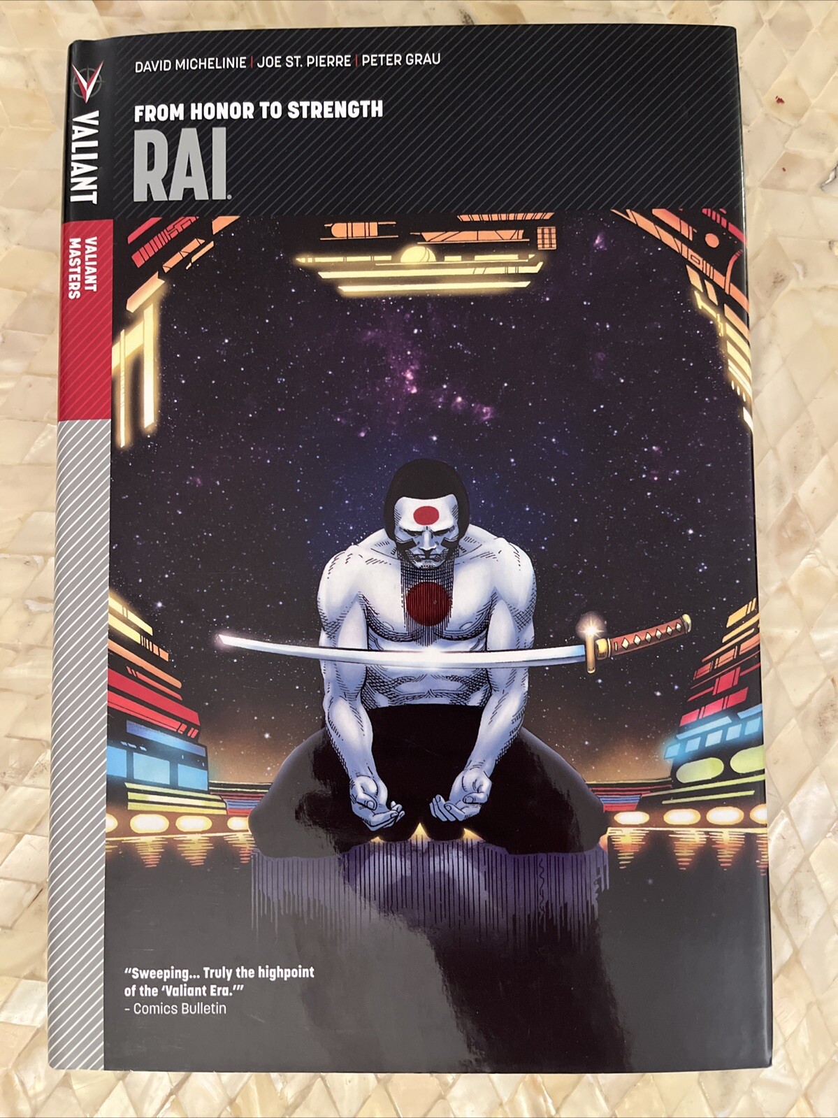 Valiant Masters: Rai Honor to Strength #1 Valiant HC (2013) - Micheline ...