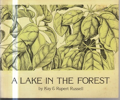 MEMORABILIA , A LAKE IN THE FOREST by KAY & RUPERT RUSSELL , 1980 , 52 ...