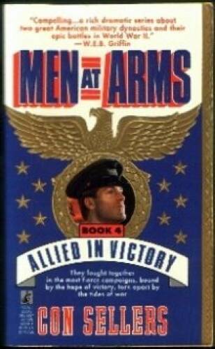 Allied in Victory (Men at Arms, Book 4) - Mass Market Paperback ...