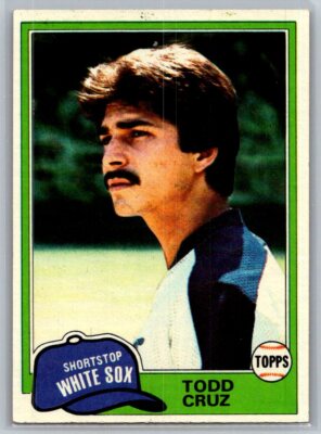 1981 Topps Baseball #571 Todd Cruz - VG - Chicago White Sox | eBay