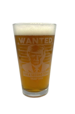 WANTED Donald TRUMP Beer Pint Glass Conservative Republican ELECTION 24 ...