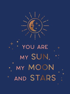 Summersdale | You Are My Sun, My Moon and Stars | Buch | Englisch (2022 ...