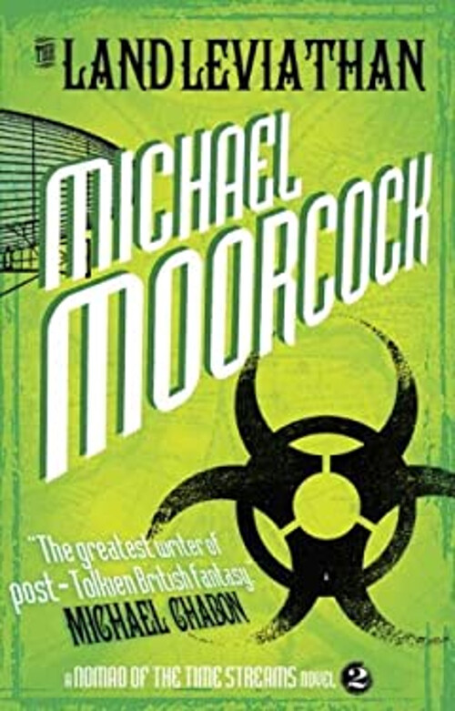 The Land Leviathan : A Nomad of the Time Streams Novel Michael Mo ...