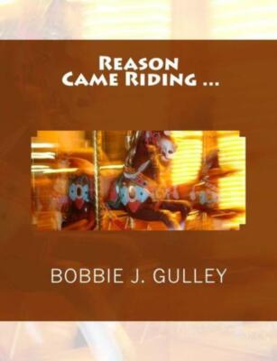 Reason Came Riding 9781514229132| eBay