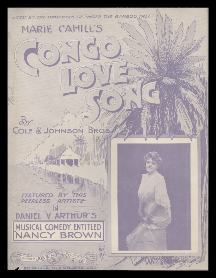 CONGO LOVE SONG Cole & Johnson Bros 1903 MARIE CAHILL Vintage Sheet ...