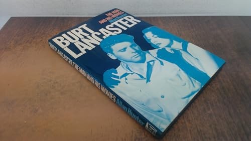 Burt Lancaster: The Man and His Movies, Hunter, Allan | eBay Australia