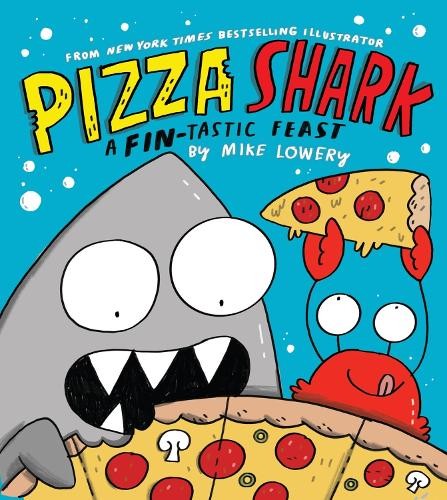 Mike Lowery Pizza Shark (Copertina rigida) | eBay
