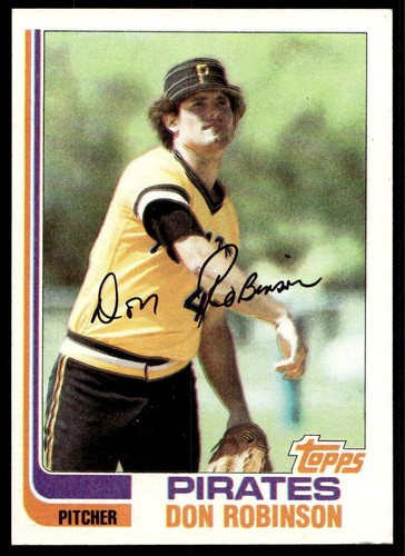 1982 Topps 332 Don Robinson Pittsburgh Pirates Baseball Card | eBay
