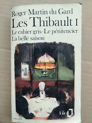 Roger Martin Du Gard - Les Thibault Tome I / Folio 1979 | eBay
