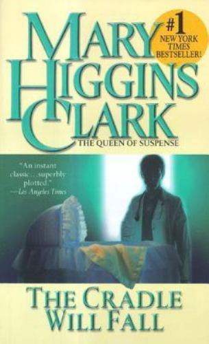 The Cradle Will Fall - 9780671741198, paperback, Mary Higgins Clark ...