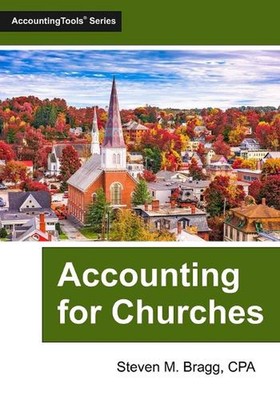 Accounting for Churches by Steven M. Bragg Paperback Book | eBay