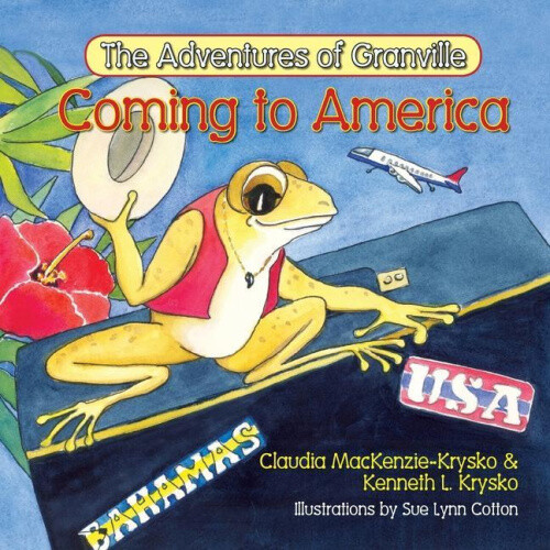 The Adventures of Granville, Coming to America by Claudia MacKenzie ...