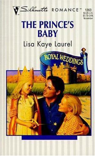 Prince's Baby by Lisa Kaye Laurel (1997, Mass Market) for sale online ...